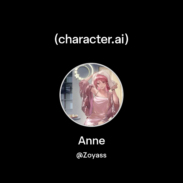 Chat with Anne | character.ai | Personalized AI for every moment of ...