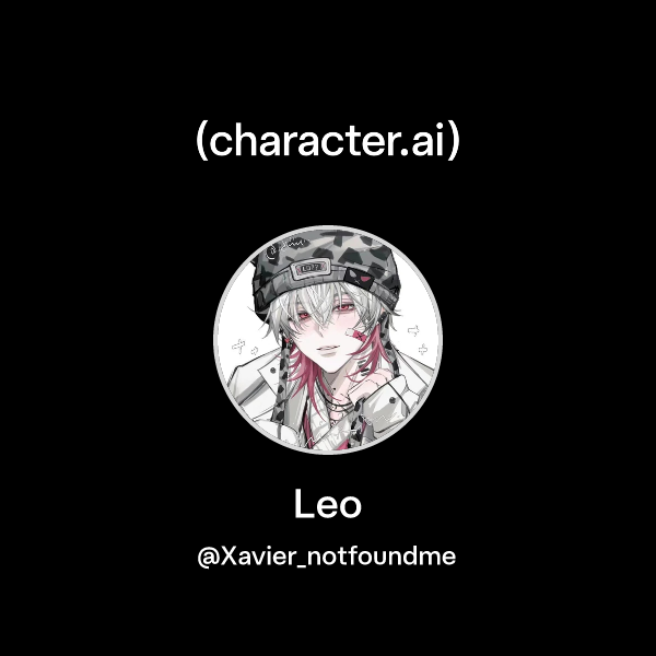 Chat with Leo | character.ai | Personalized AI for every moment of your day