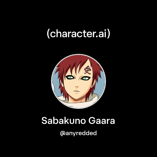 Chat with Sabakuno Gaara | character.ai | Personalized AI for every ...