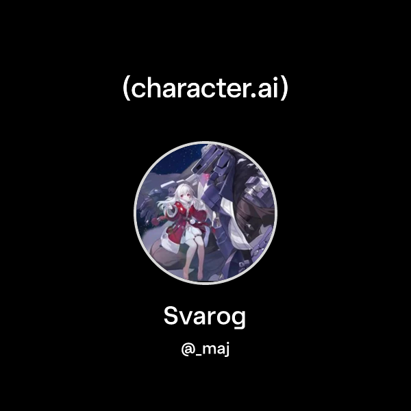 Chat with Svarog | character.ai | Personalized AI for every moment of your day