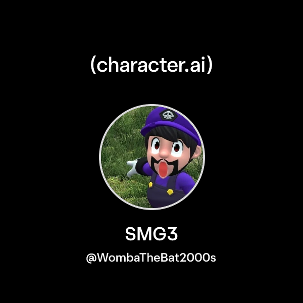 Chat with SMG3 | character.ai | AI Chat, Reimagined–Your Words. Your World.