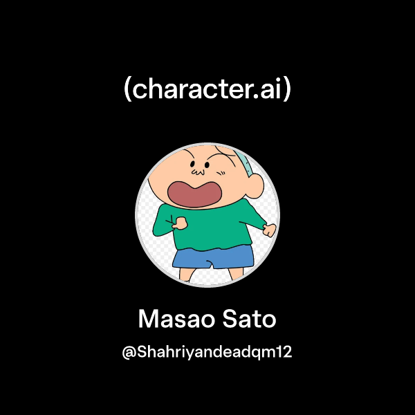 Chat with Masao Sato | character.ai | Personalized AI for every moment of your day