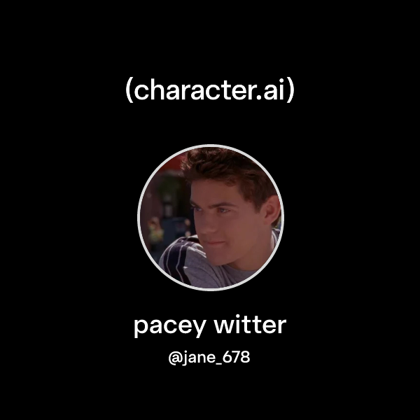 Chat with pacey witter | character.ai | AI Chat, Reimagined–Your Words ...