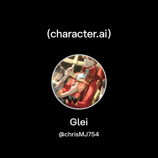 Chat with Glei | character.ai | Personalized AI for every moment of ...