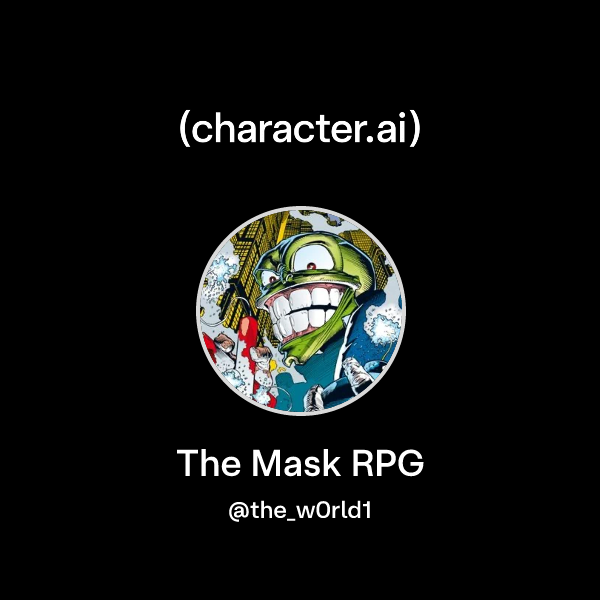 Chat with The Mask RPG | character.ai | AI Chat, Reimagined–Your Words ...