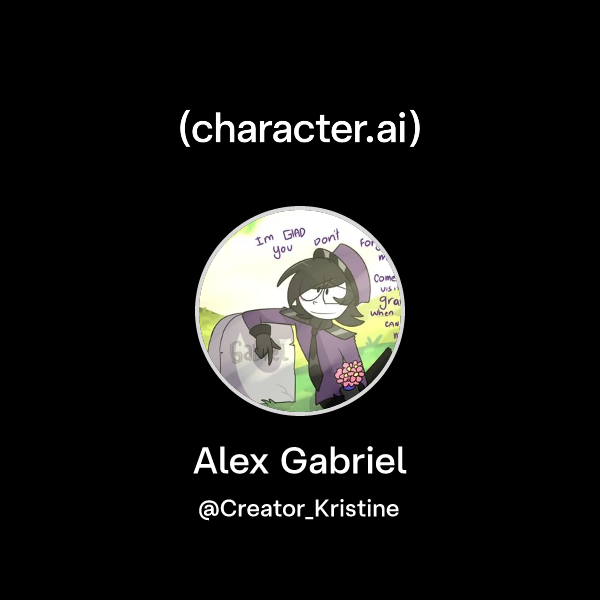 Chat with Alex Gabriel | character.ai | Personalized AI for every ...