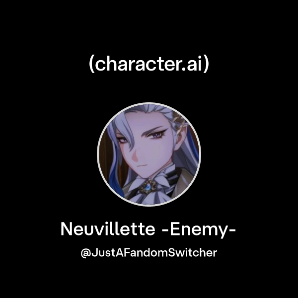 Chat with Neuvillette -Enemy- | character.ai | AI Chat, Reimagined–Your ...
