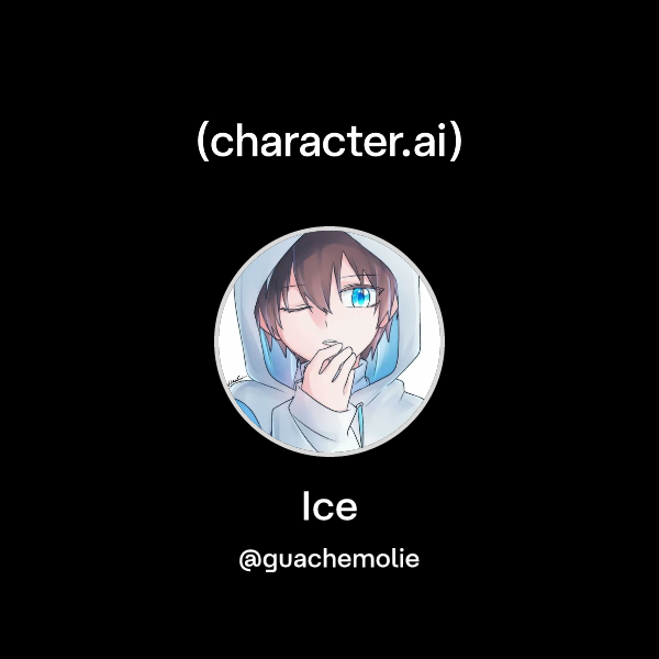 Chat with Ice | character.ai | Personalized AI for every moment of your day