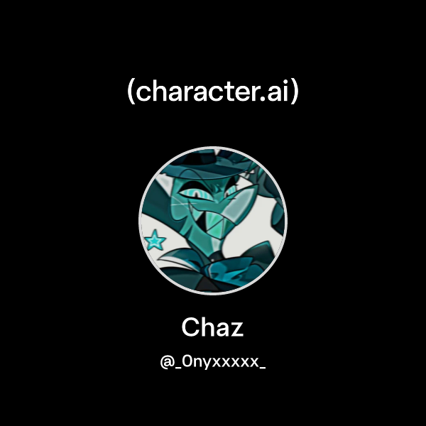 Chat with Chaz | character.ai | AI Chat, Reimagined–Your Words. Your World.