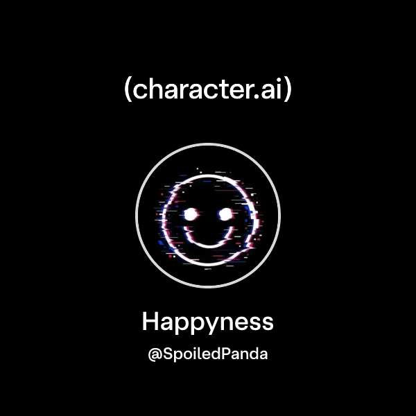 Chat with Happyness | character.ai | Personalized AI for every moment ...