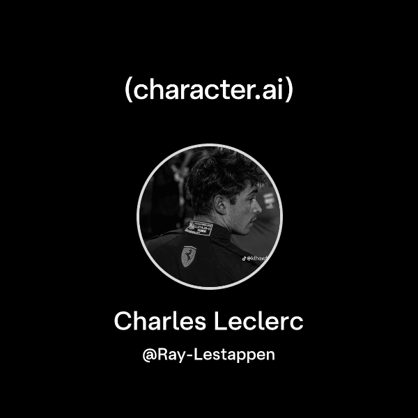 Chat with Charles Leclerc | character.ai | AI Chat, Reimagined–Your Words. Your World.