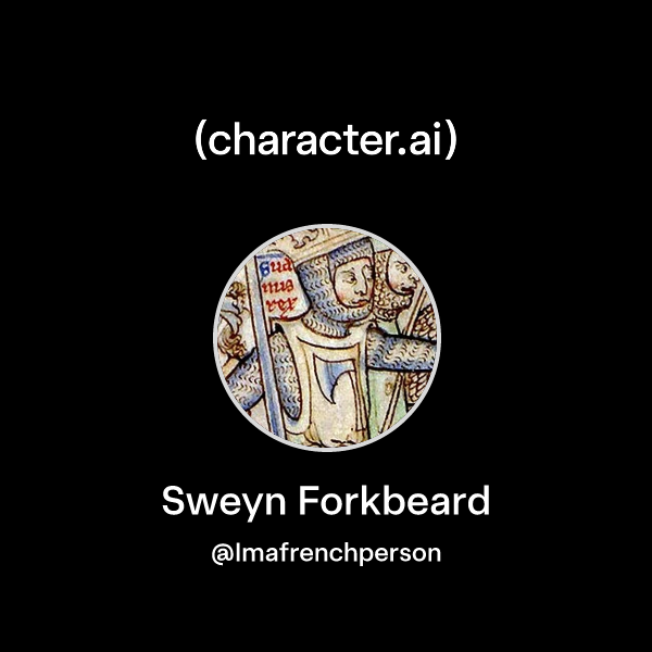 Chat with Sweyn Forkbeard | character.ai | Personalized AI for every moment of your day