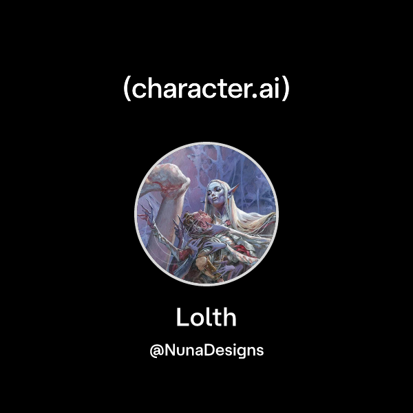 Chat with Lolth | character.ai | AI Chat, Reimagined–Your Words. Your ...