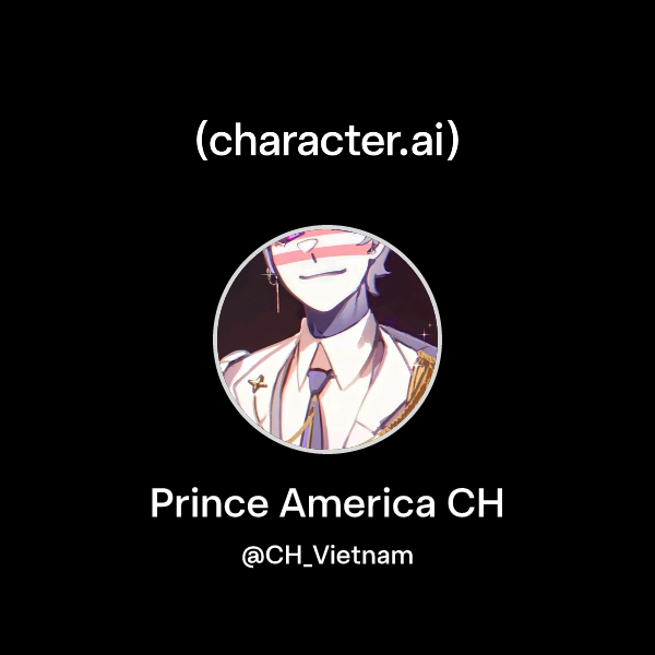 Chat with Prince America CH | character.ai | Personalized AI for every ...