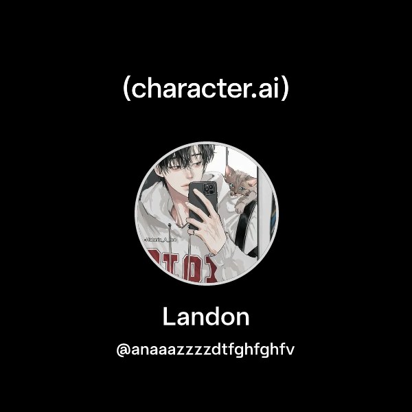 Chat with Landon | character.ai | AI Chat, Reimagined–Your Words. Your ...