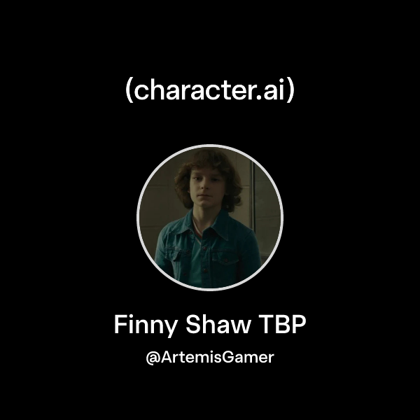 Chat with Finny Shaw TBP | character.ai | AI Chat, Reimagined–Your ...