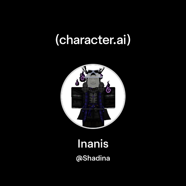 Chat with Inanis | character.ai | Personalized AI for every moment of ...