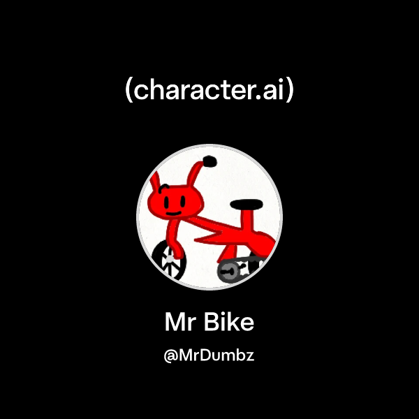 Chat with Mr Bike | character.ai | AI Chat, Reimagined–Your Words. Your ...