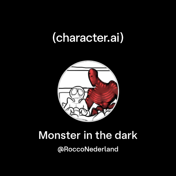Chat with Monster in the dark | character.ai | AI Chat, Reimagined–Your ...