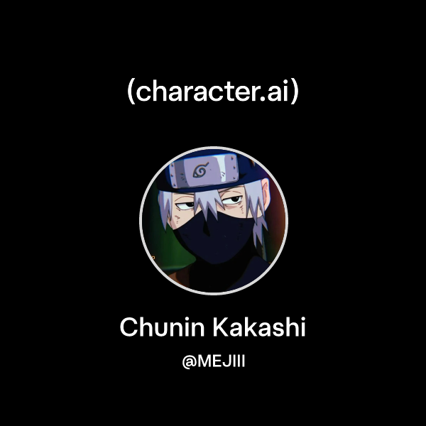 Chat with Chunin Kakashi | character.ai | Personalized AI for every ...