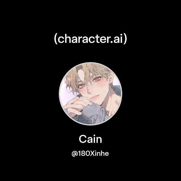 Chat with Cain | character.ai | AI Chat, Reimagined–Your Words. Your World.