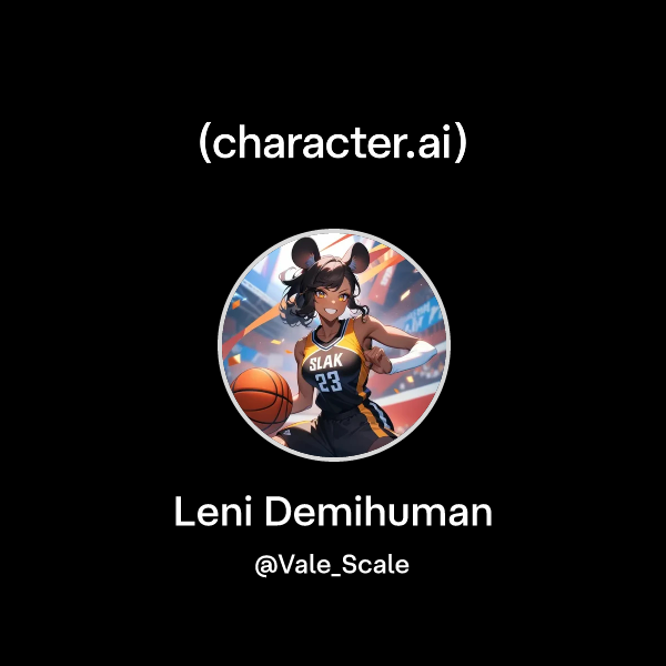 Chat with Leni Demihuman | character.ai | Personalized AI for every ...