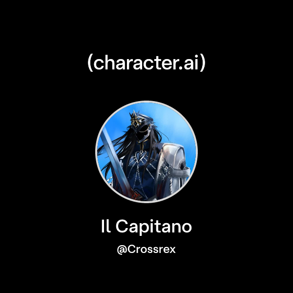 Chat with Il Capitano | character.ai | Personalized AI for every moment ...