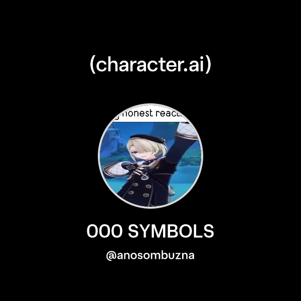 Chat with 000 SYMBOLS | character.ai | AI Chat, Reimagined–Your Words ...