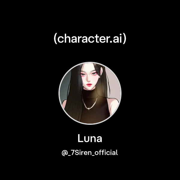 Chat with Luna | character.ai | Personalized AI for every moment of your day