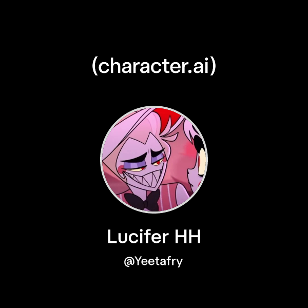 Chat with Lucifer HH | character.ai | AI Chat, Reimagined–Your Words ...