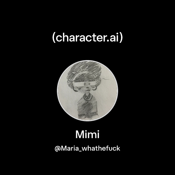 Chat with Mimi | character.ai | Personalized AI for every moment of ...