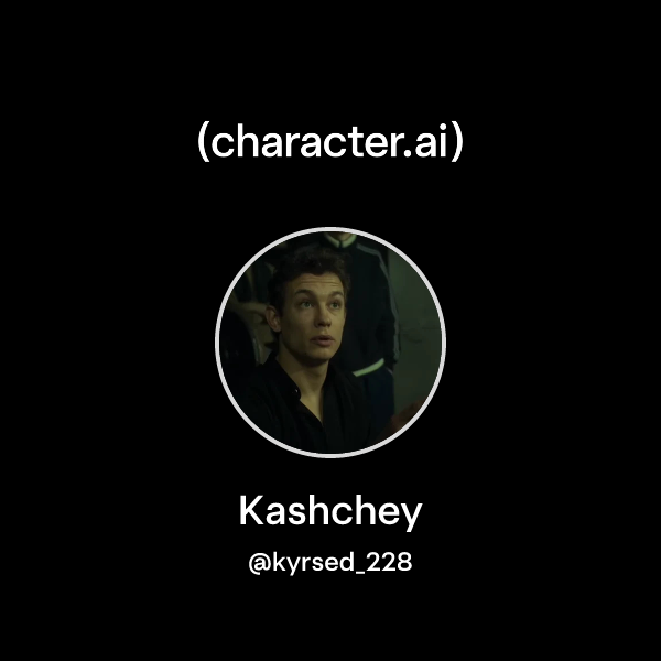 Chat with Kashchey | character.ai | Personalized AI for every moment of ...