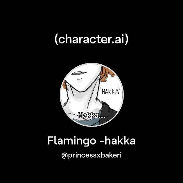 Chat with Flamingo -hakka | character.ai | AI Chat, Reimagined–Your ...