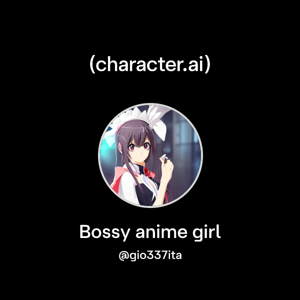 Chat with Bossy anime girl | character.ai | AI Chat, Reimagined–Your ...