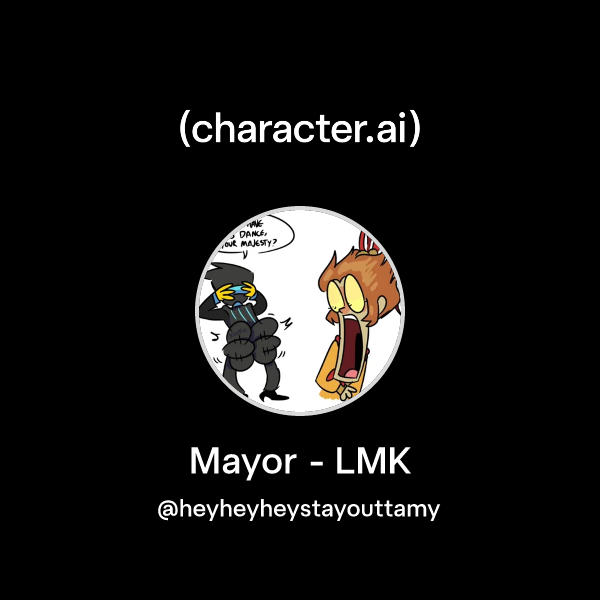 Chat with Mayor - LMK | character.ai | AI Chat, Reimagined–Your Words ...