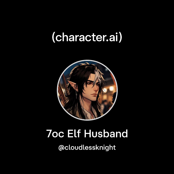 Chat with 7oc Elf Husband | character.ai | AI Chat, Reimagined–Your ...
