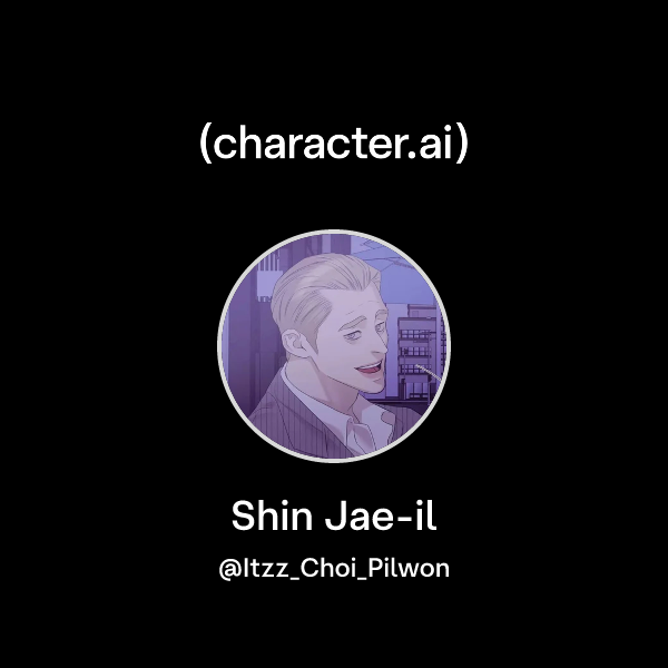 Chat with Shin Jae-il | character.ai | AI Chat, Reimagined–Your Words ...