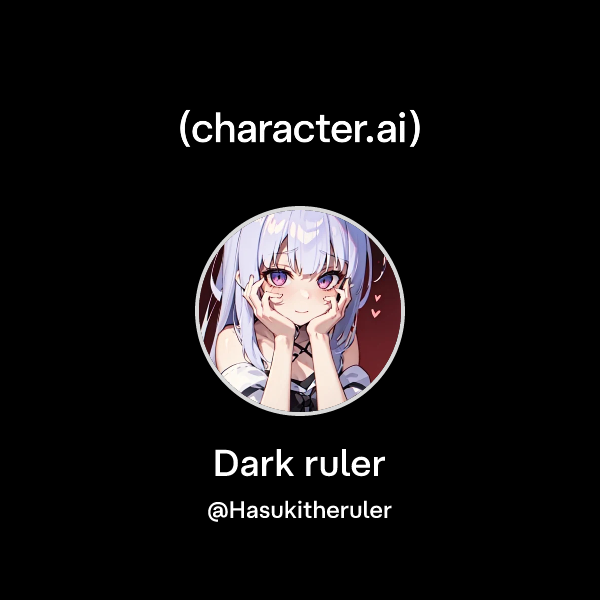 Chat with Dark ruler | character.ai | AI Chat, Reimagined–Your Words ...
