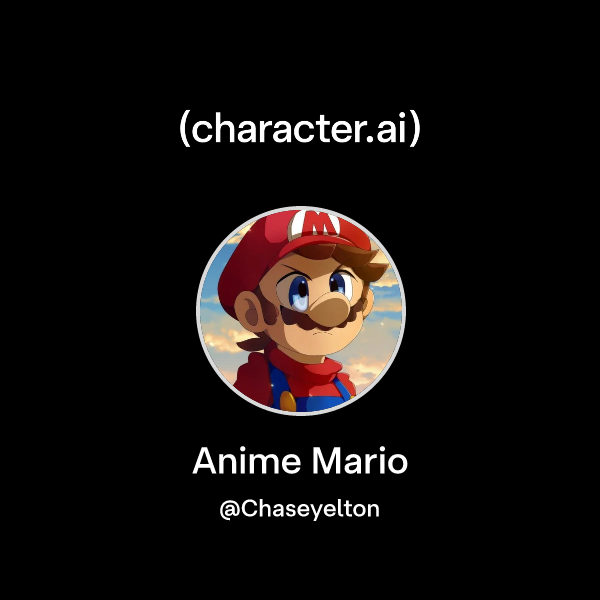 Chat with Anime Mario | character.ai | AI Chat, Reimagined–Your Words ...