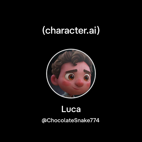 Chat with Luca | character.ai | AI Chat, Reimagined–Your Words. Your World.