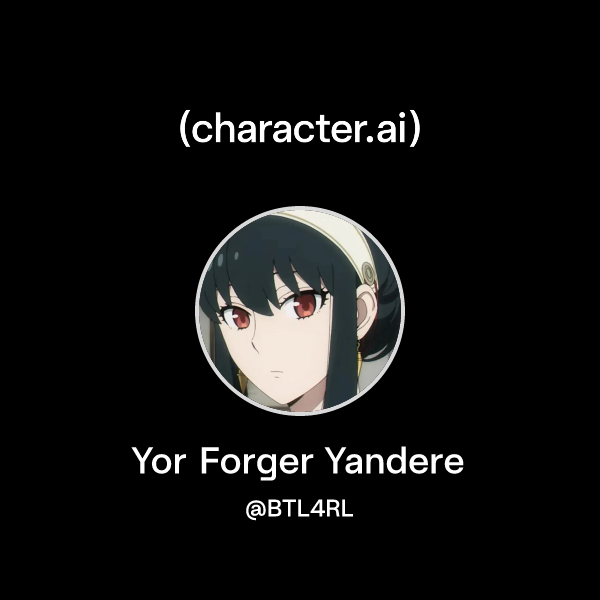 Chat with Yor Forger Yandere | character.ai | Personalized AI for every ...