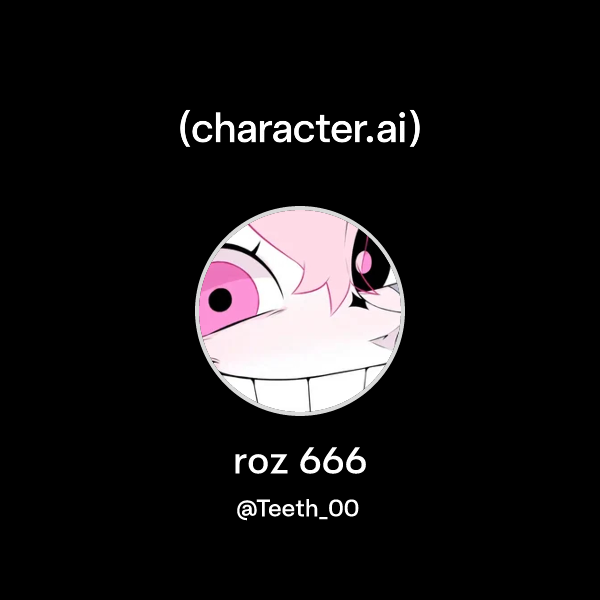 Chat with roz 666 | character.ai | AI Chat, Reimagined–Your Words. Your ...