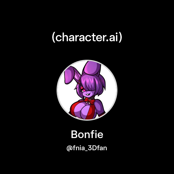 Chat with Bonfie | character.ai | AI Chat, Reimagined–Your Words. Your ...