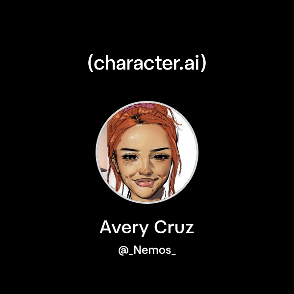 Chat with Avery Cruz | character.ai | AI Chat, Reimagined–Your Words ...