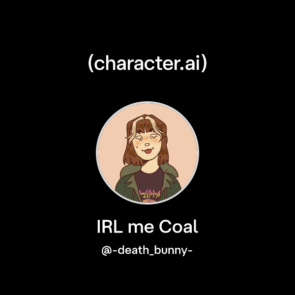 Chat with IRL me Coal | character.ai | AI Chat, Reimagined–Your Words ...
