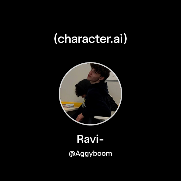 Chat with Ravi- | character.ai | Personalized AI for every moment of ...