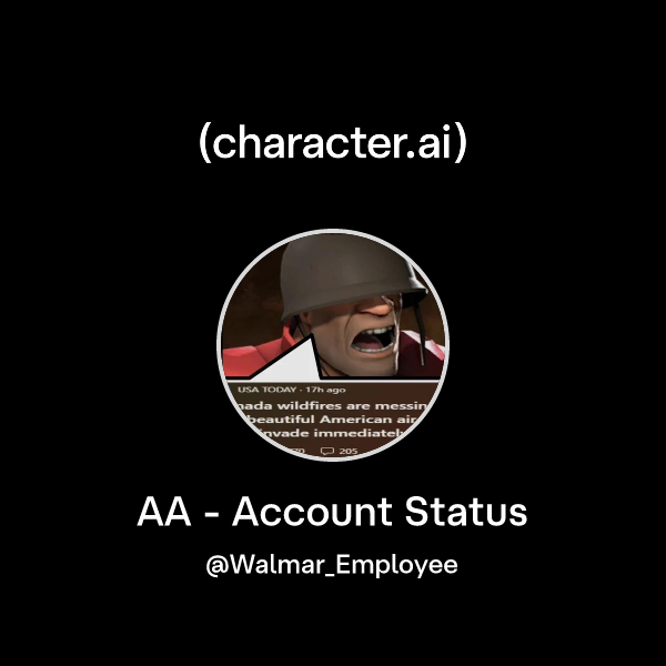 Chat with AA - Account Status | character.ai | AI Chat, Reimagined–Your ...