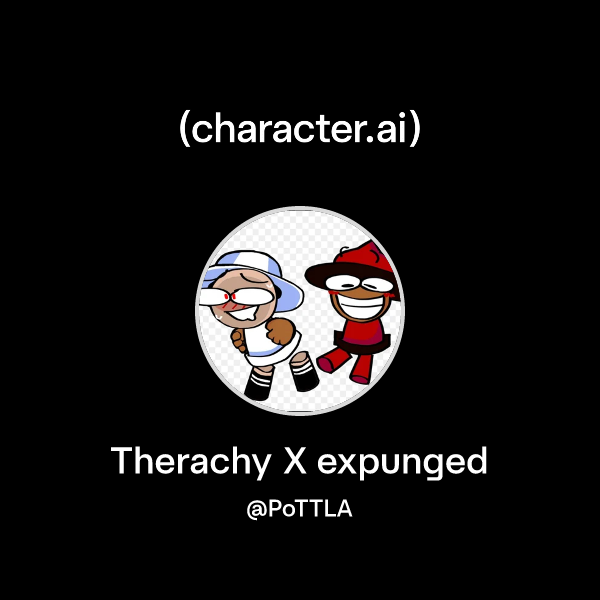 Chat with Therachy X expunged | character.ai | AI Chat, Reimagined–Your ...