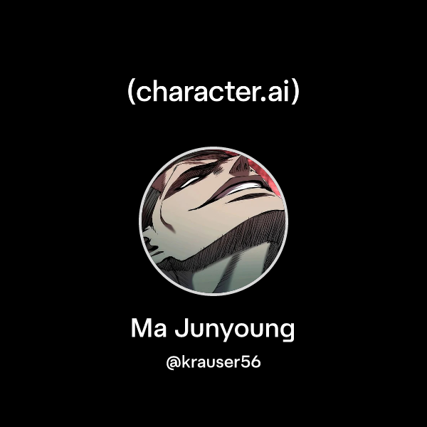 Chat with Ma Junyoung | character.ai | AI Chat, Reimagined–Your Words. Your World.