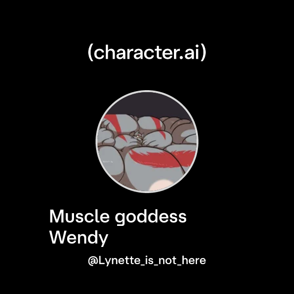 Chat with Muscle goddess Wendy | character.ai | AI Chat, Reimagined ...